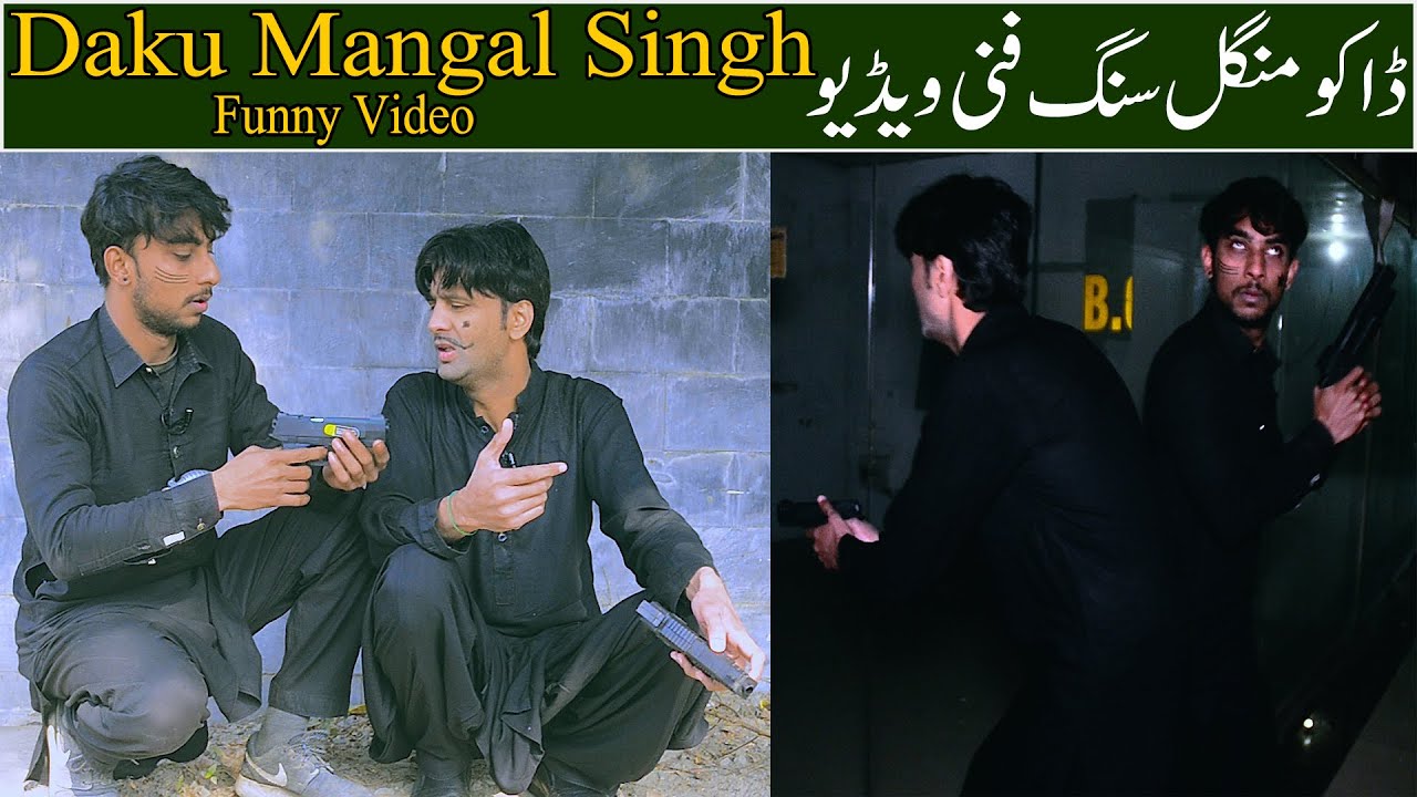 Daku Mangal Singh Funny Video - YouTube