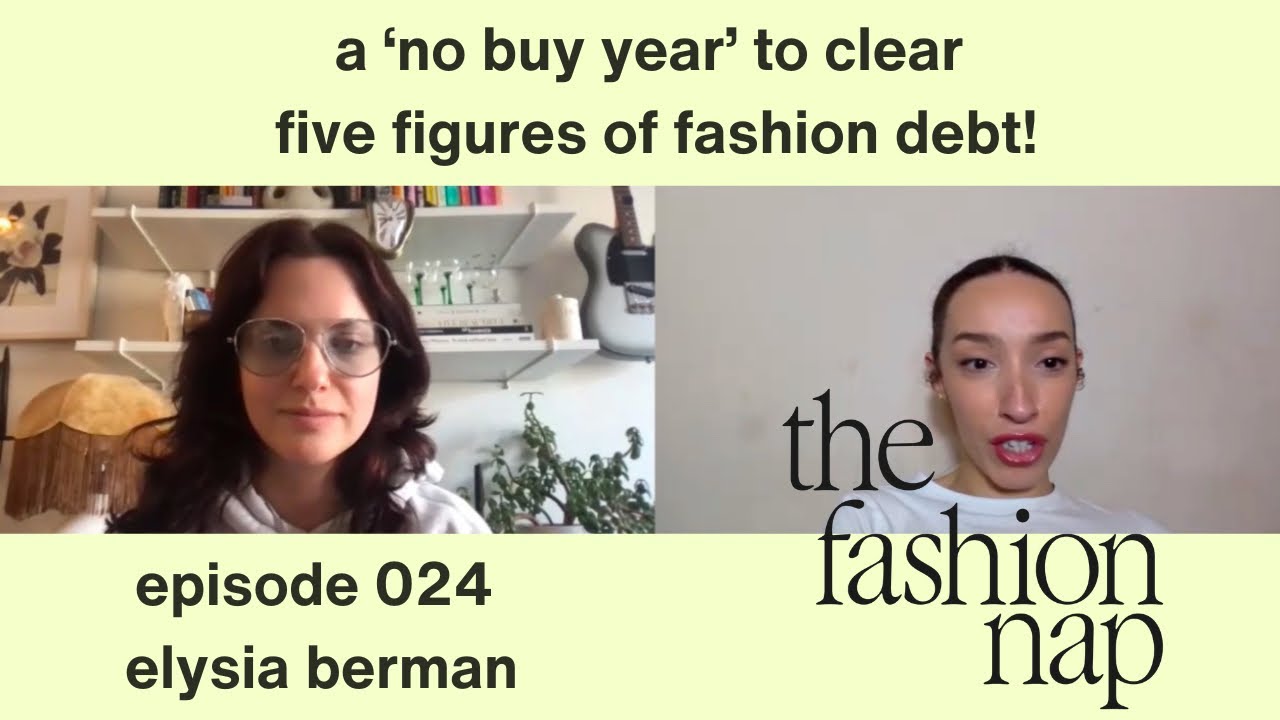 elysia berman’s no-buy year to clear $48k shopping addiction debt | the ...