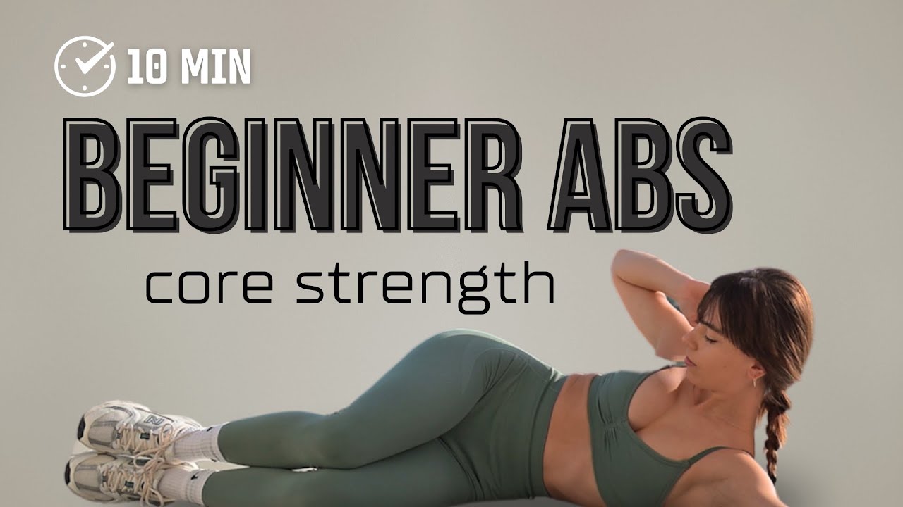 10 MIN BEGINNER ABS WORKOUT | Core Strength & Toning - YouTube