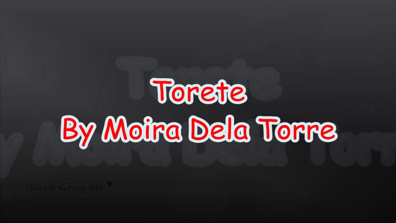 Torete - Moira Dela Torre (Lyrics) - YouTube Music