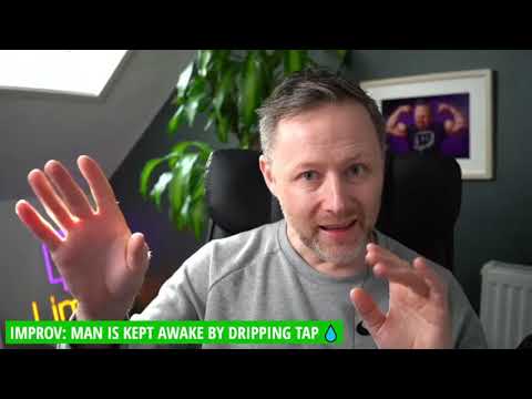 LIMMY - Improv: Man Is Kept Awake By Dripping Tap - YouTube