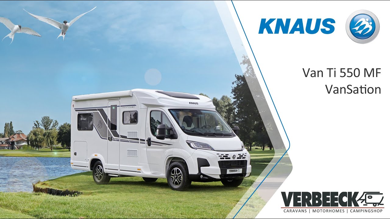 KNAUS Van Ti 550 MF VanSation | 2025 - YouTube