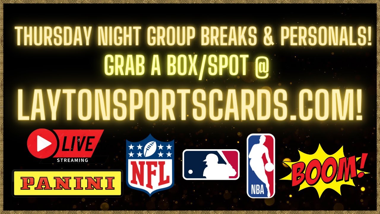 Thursday Night Group Breaks & Personals w/ LSC - YouTube
