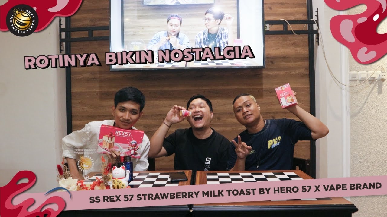 ROTINYA BIKIN NOSTALGIA - REX 57 STRAWBERRY MILK TOAST BY HERO 57 X ...