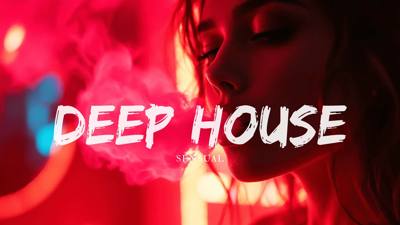 Dark Romance Nights – Best of Deep House 2025 | Chillwave & Deep ...
