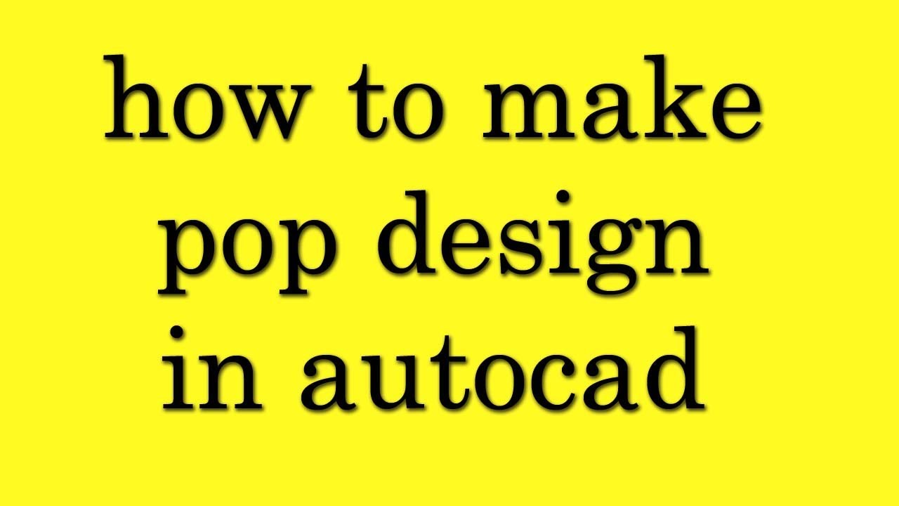 how to make pop design in autocad 2007 - YouTube