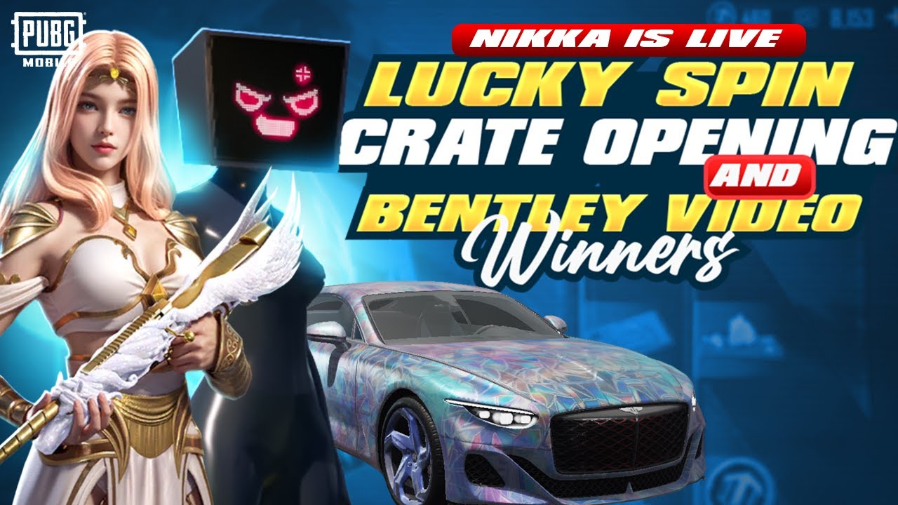 NEW LUCKY SPIN | CRATE OPENING NEW PDP LUCKY SPIN OPENING | BENTLY ...
