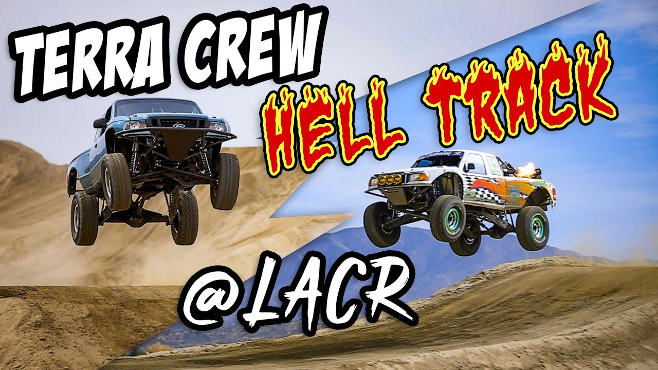 Terra Crew Hell Track at LACR - YouTube