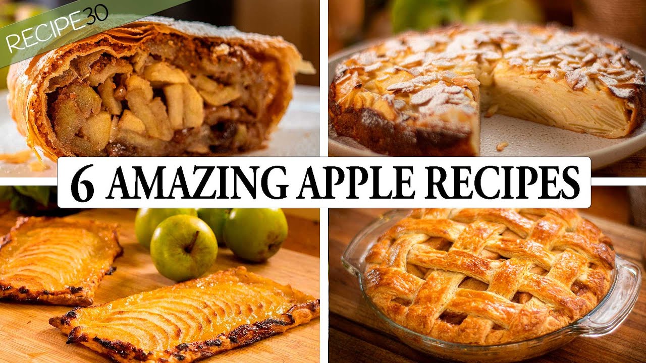 6 Amazing Apple Recipes for the Season! - YouTube
