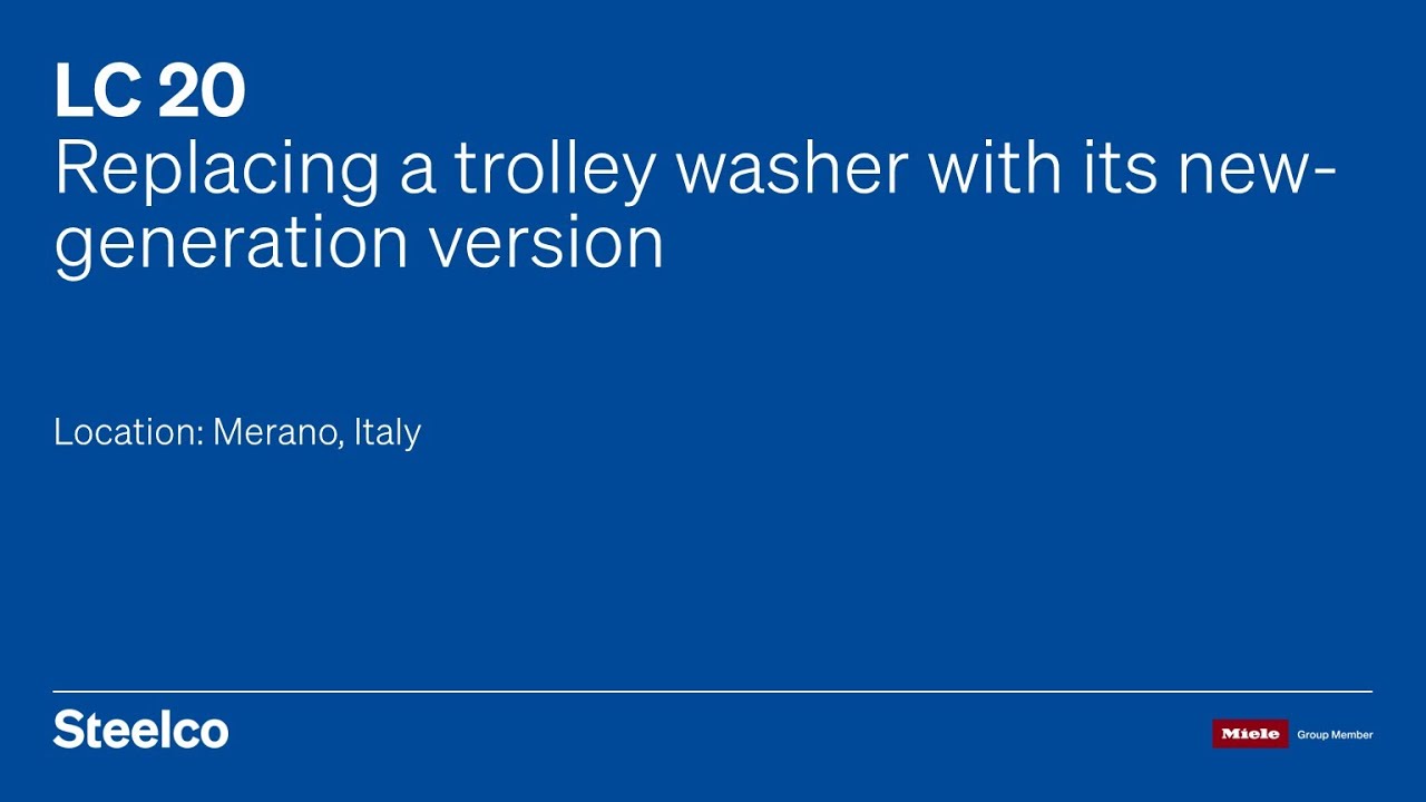 LC 20 Replacement at Ospedale di Merano, Italy | Trolley Washers ...