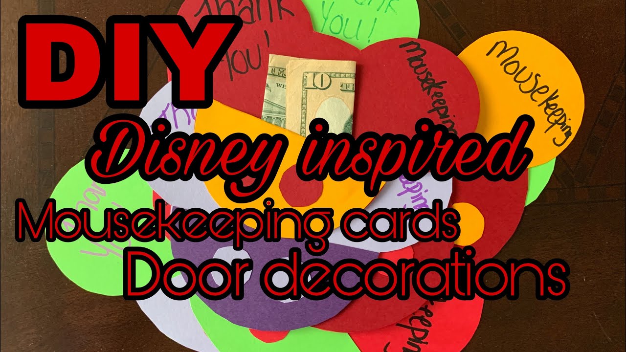 DISNEY INSPIRED MOUSEKEEPING CARDS & DOOR DECOR DIY - YouTube