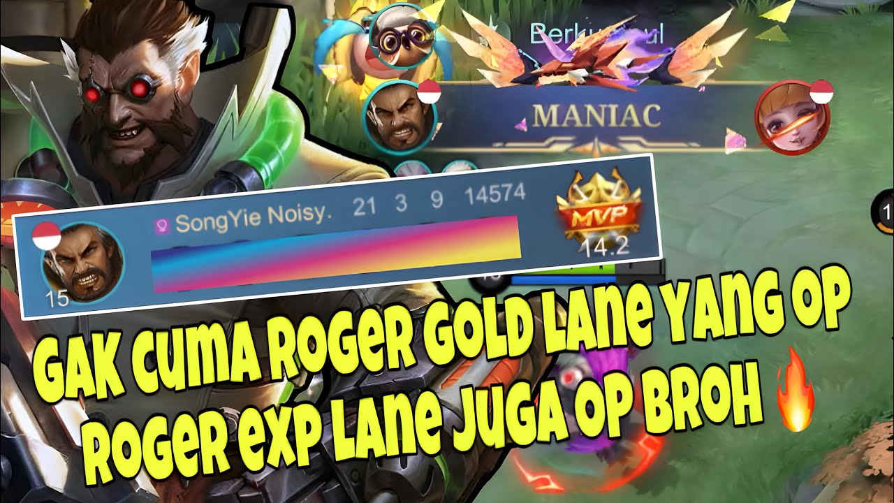 ROGER GOLD LANE AWAS DULU, ROGER GAMEPLAY EXP LANE MAU TAMPIL - MOBILE ...