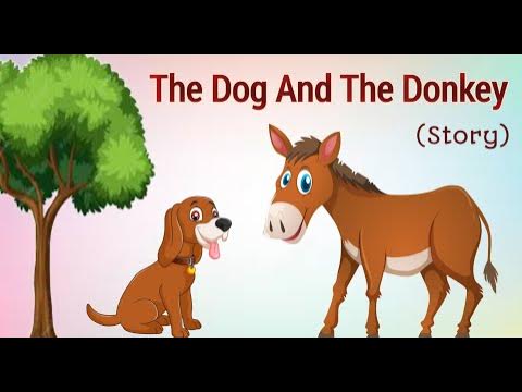 The dog and the donkey story l story in English l Moral story story l ...