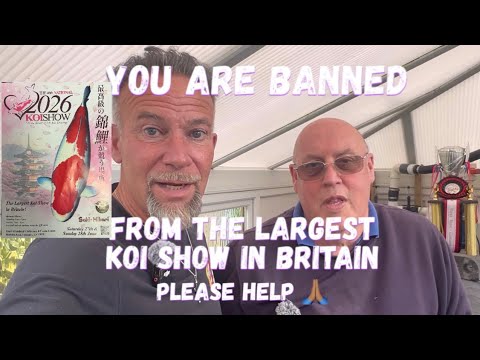 Have You Been Banned ? From The National Koi Show ? Please Help 🙏🏽