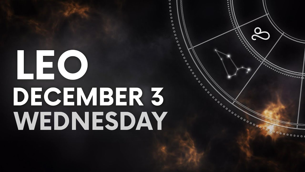 LEO - TODAY HOROSCOPE - December 03, 2025 - YouTube