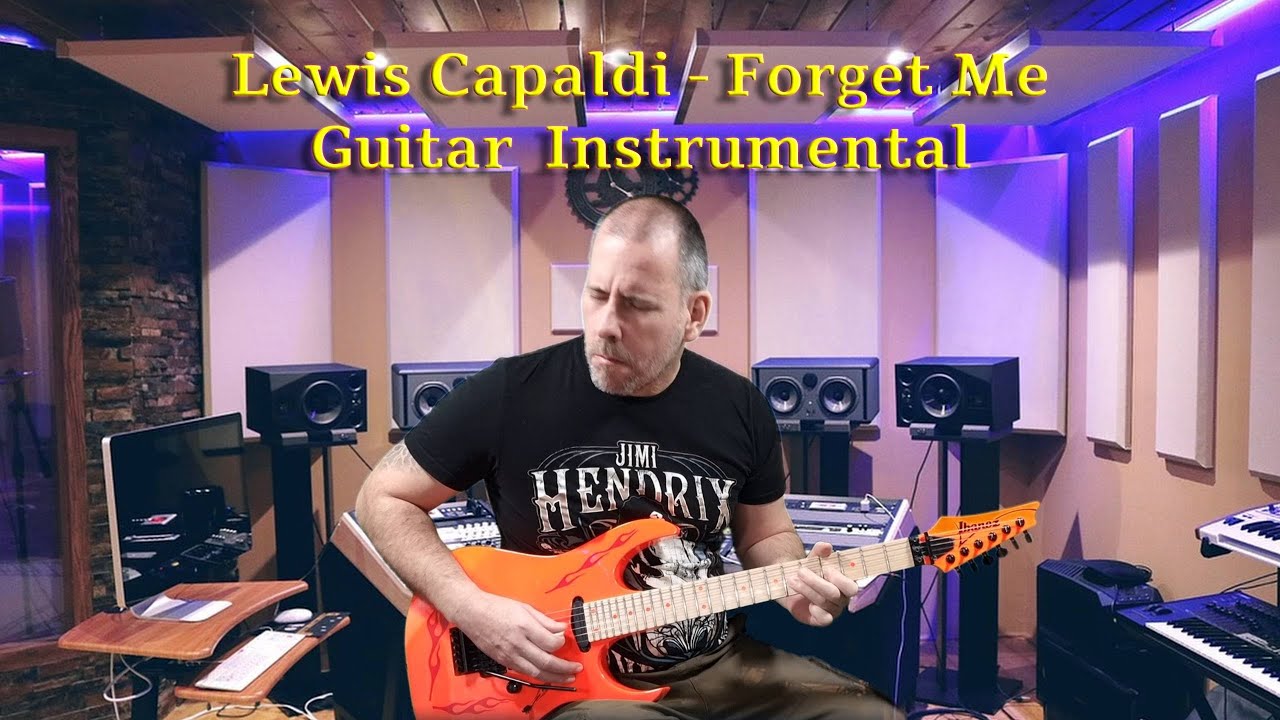 Lewis Capaldi - Forget Me - Guitar Instrumental - YouTube