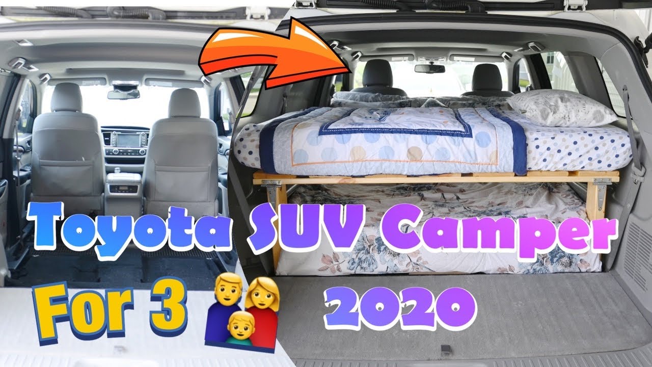 Convert Toyota Highlander to Camper for 2 Adult and 1 Child (Làm Xe 7 ...