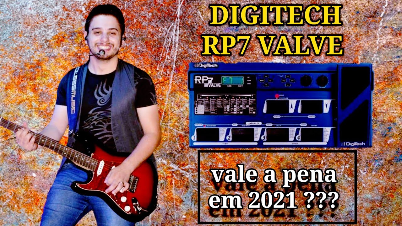 DIGITECH RP7 VALVE (VALE A PENA EM 2021) - YouTube