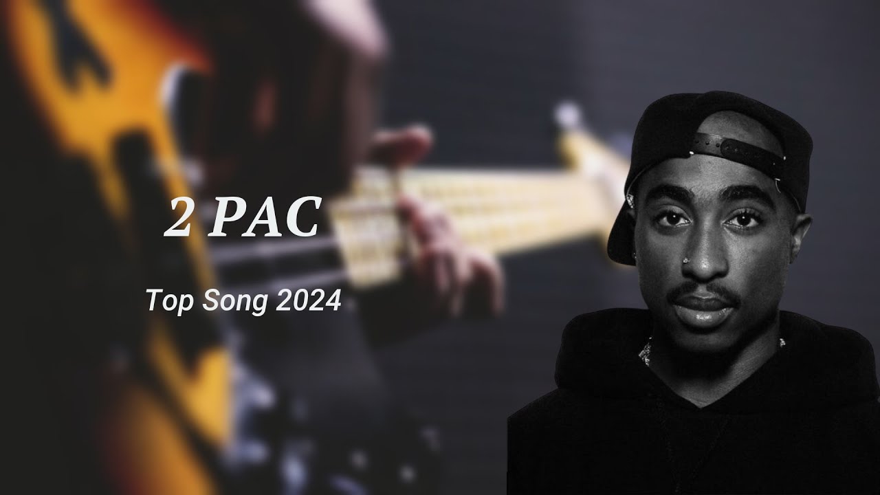 2 Pac ~ Greatest Hits Full Album 2 Pac ️ - YouTube