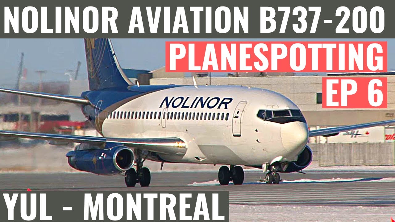 NOLINOR AVIATION B737-200 | PART 6 | AIRPORT ACTION | CLASSIC AVIATION ...