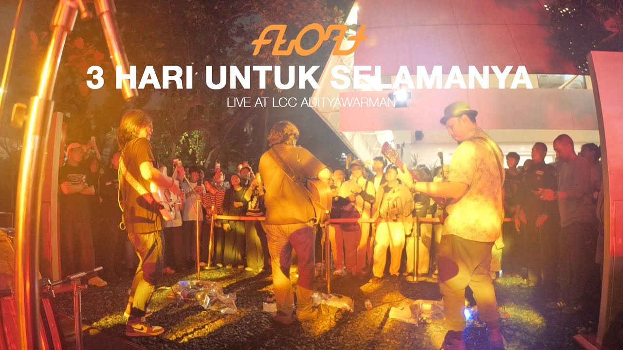 Float - 3 Hari Untuk Selamanya (Live At LCC Adityawarman) - YouTube