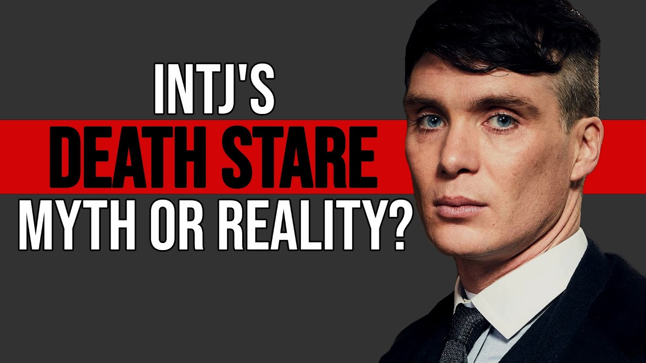 Myth Busted: What's REALLY Behind the INTJ Death Stare? - YouTube