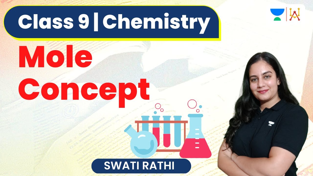 Mole Concept | Class 9 Chemistry | Swati Rathi - YouTube