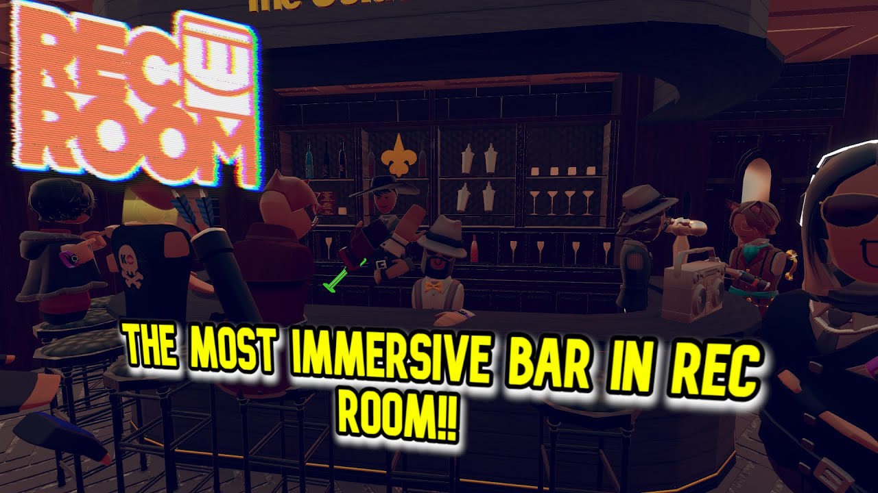 THE MOST IMMERSIVE BAR IN REC ROOM | Rec Room - YouTube