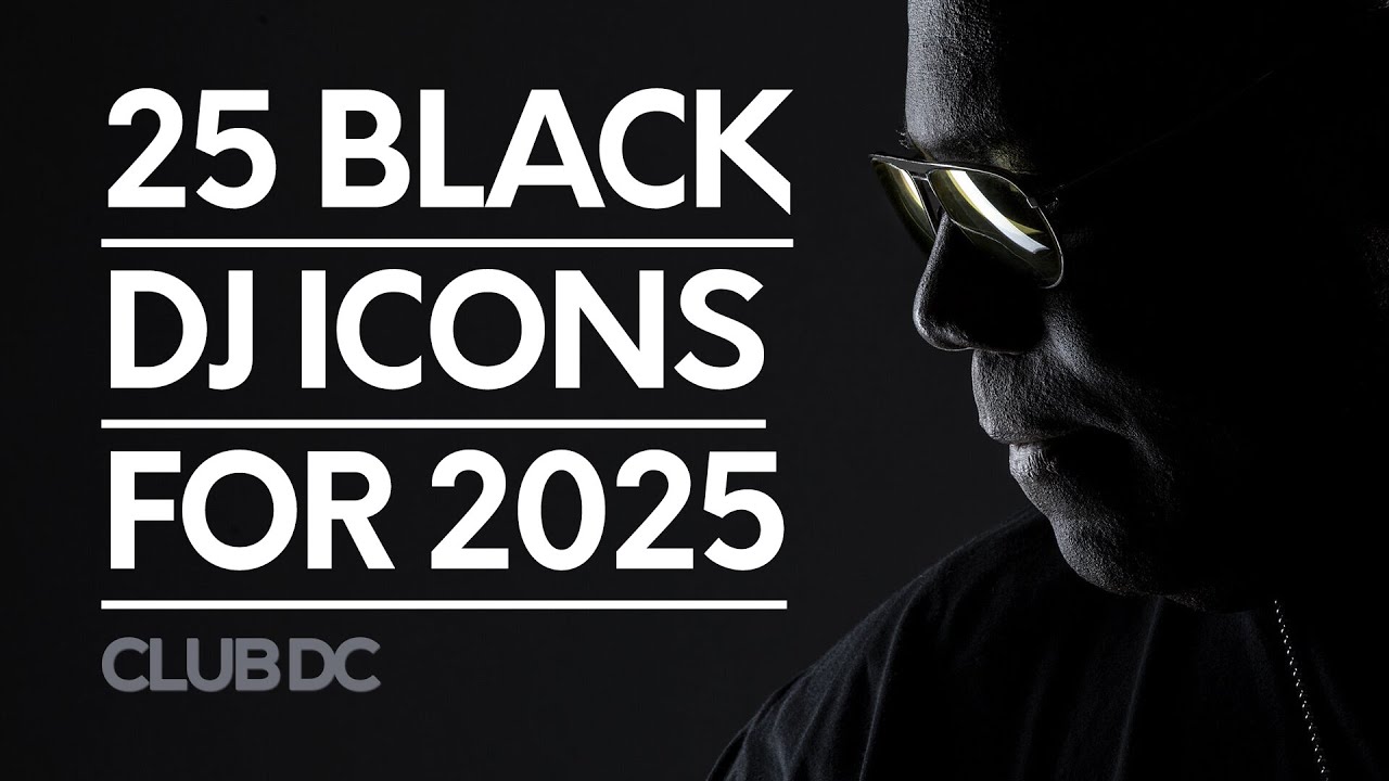 Club DC 🎧 25 Black DJ Icons (2025) - YouTube