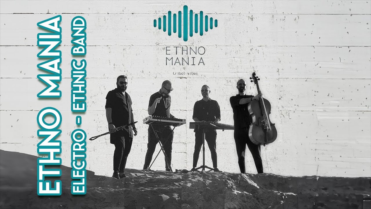 Ethno Mania | Electro-Ethnic Band - YouTube