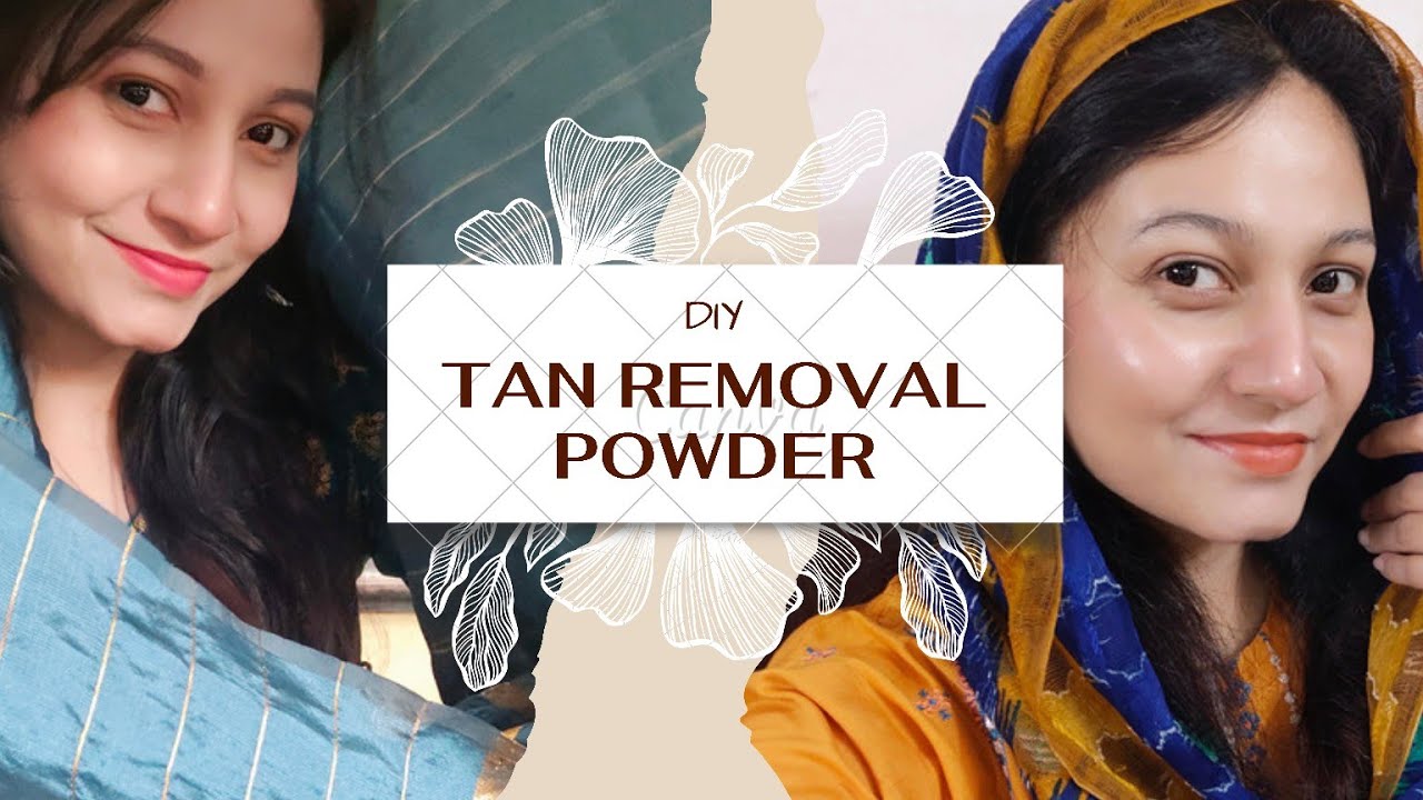 DIY Tan Removal Powder| How to remove Tanning from face| #tanremoving # ...