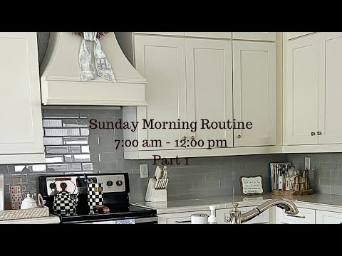 Sunday Morning Routine Part 1 - YouTube