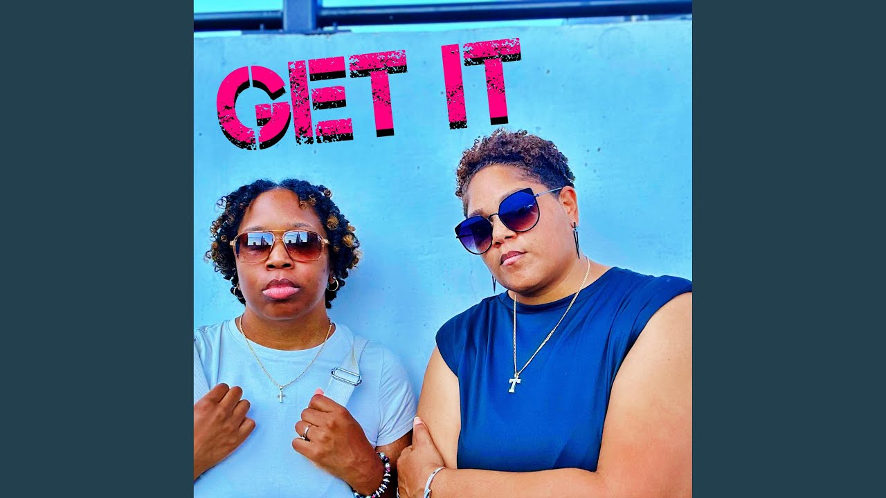 Get It - YouTube