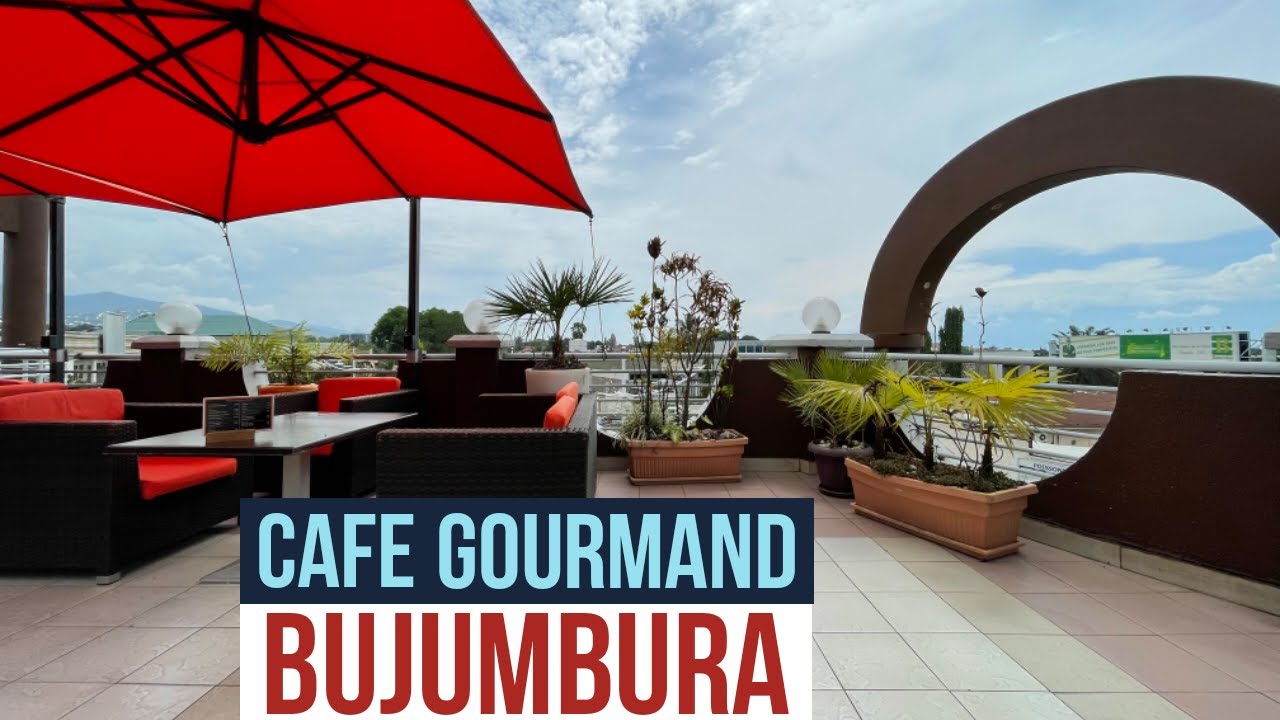 CAFE GOURMAND Best Place for chill out in Bujumbura Burundi | Nightlife ...