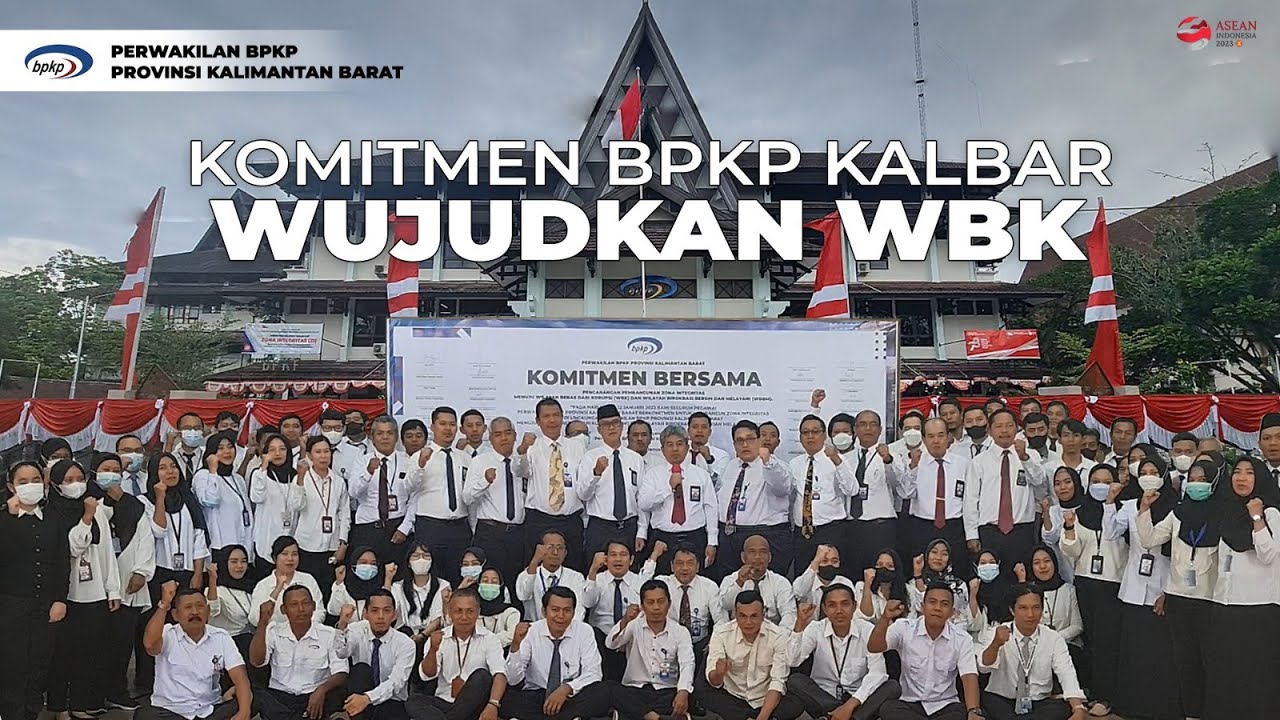 Komitmen BPKP Kalbar Wujudkan WBK - YouTube