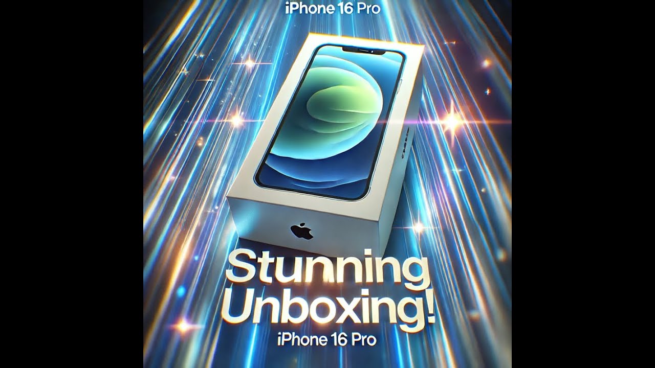 iPhone 16 Pro Unboxing: The Most Stunning Apple Experience Ever! - YouTube