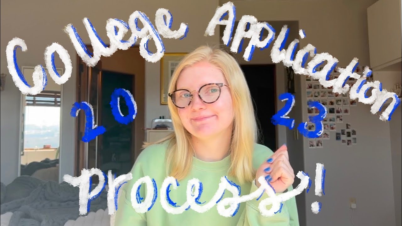 My College Application Process - YouTube