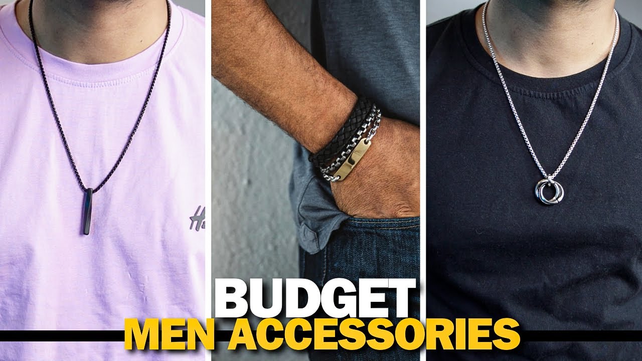10 BUDGET MEN ACCESSORIES | MEN NECK CHAINS & MEN BRACELETS | Zahid ...