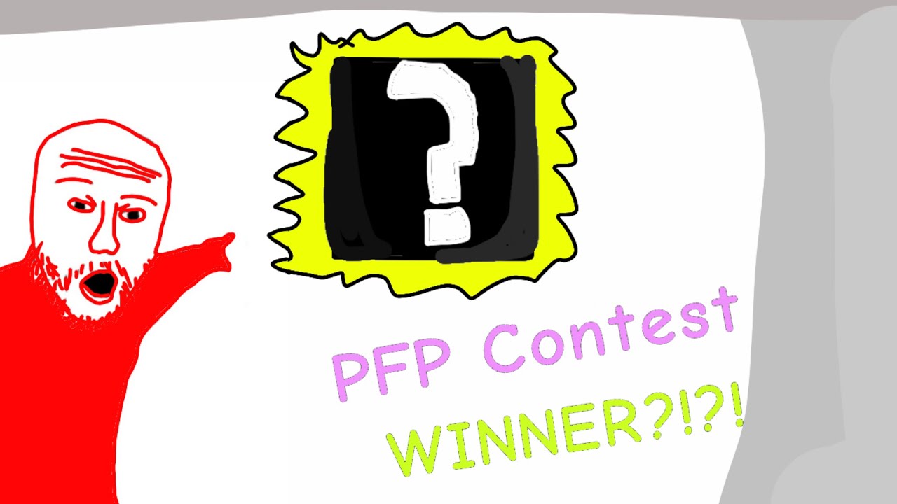Pfp Contest Winner?!?! - YouTube
