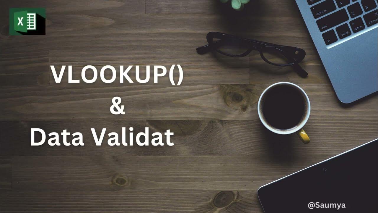 VLOOKUP() and Data Validation List in Excel - YouTube