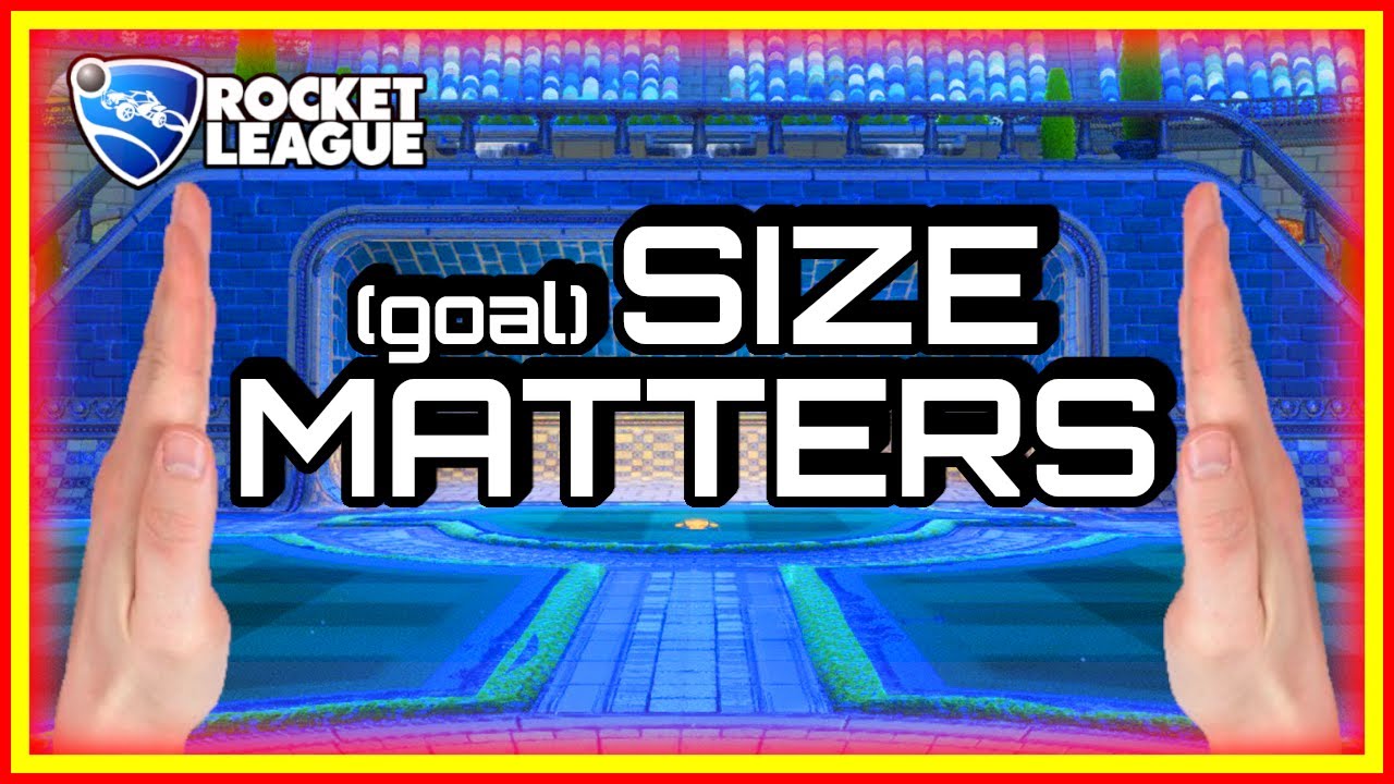 ROCKET LEAGUE BUT THE SIZE ALWAYS MATTERS | Rocket League Size Matters ...