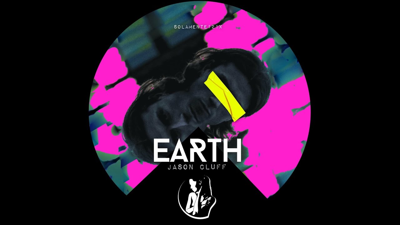 Jason Cluff - Earth (Original Mix) - YouTube