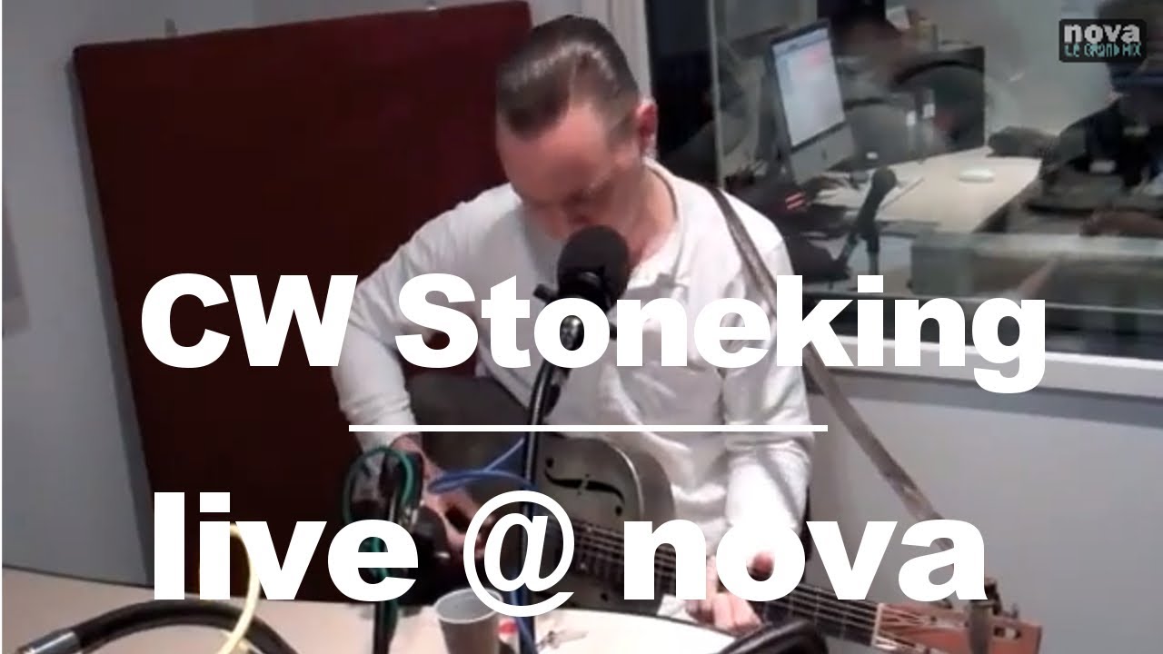 CW Stoneking • Live @ Nova - YouTube