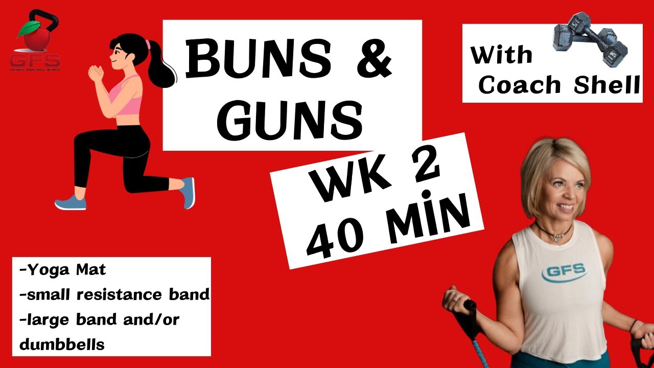 Buns & Guns Week 2! - YouTube
