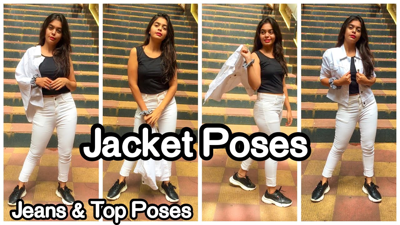 Poses With Jacket | Jeans👖Poses | Santoshi Megharaj - YouTube