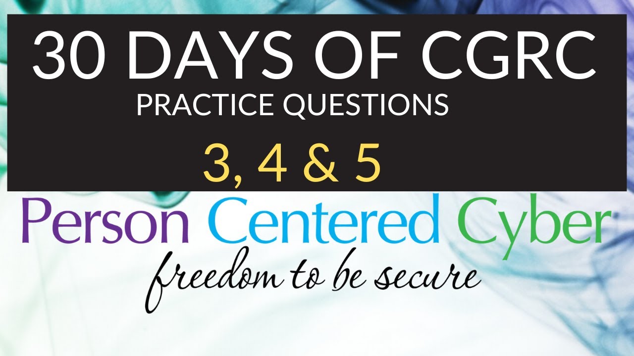 30 Days of CGRC | Practice Questions 3, 4 & 5 | Risk Management - YouTube