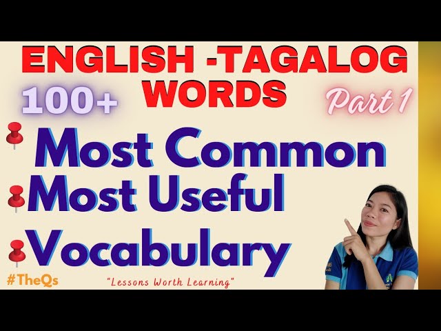 English Tagalog Words English & Tagalog Dictionary |Common Filipino