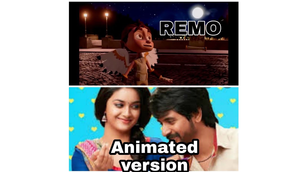 Remo film sivakarthikeyan | Animation version | sirikaadhe sirikaadhe ...