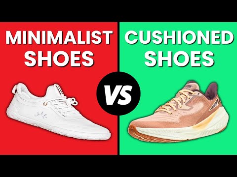 Minimalist vs Cushioned Shoes: Best Shoes For Foot Health?