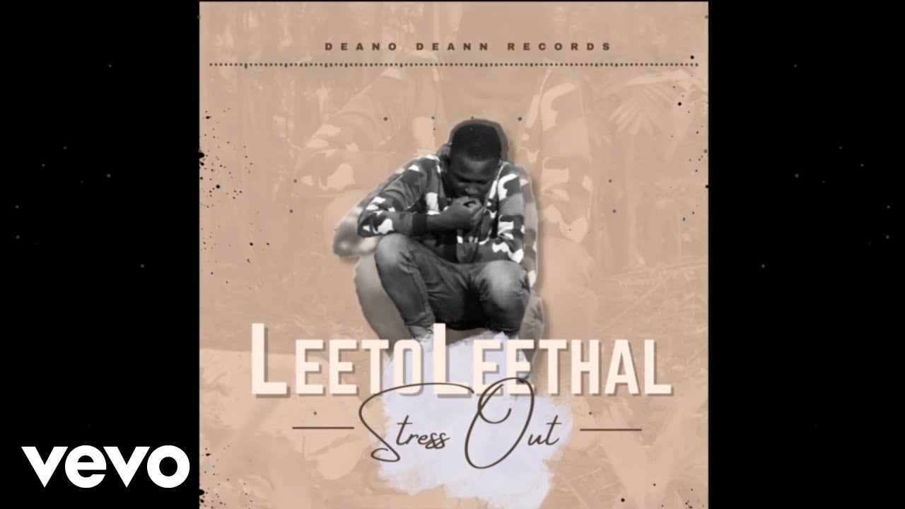 Leeto Leethal - Stress Out (Official Visualizer) - YouTube Music